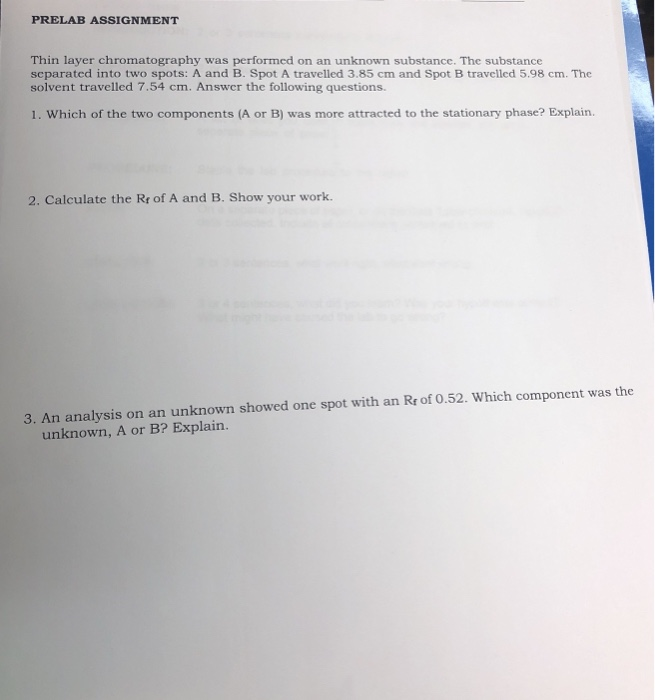Solved PRELAB ASSIGNMENT Thin layer chromatography was | Chegg.com