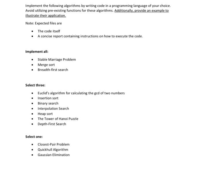 Solved Implement The Following Algorithms By Writing Code In