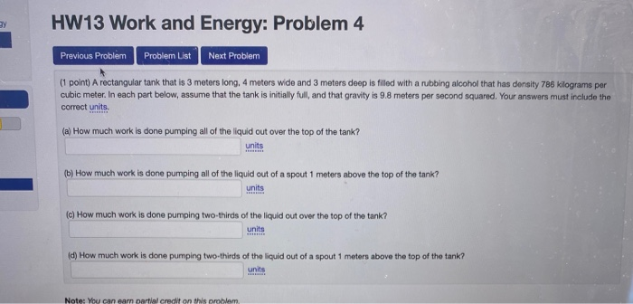 Solved HW13 Work and Energy: Problem 4 Previous Problem | Chegg.com