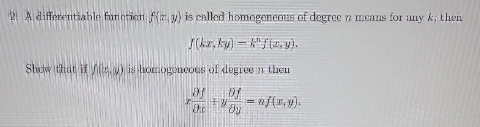 Solved 2. A differentiable function f(x,y) is called | Chegg.com