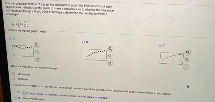 Solved Use the sequence feature of a graphing calculator to | Chegg.com