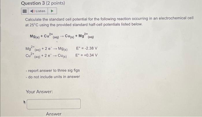 Solved Calculate the standard cell potential for the | Chegg.com