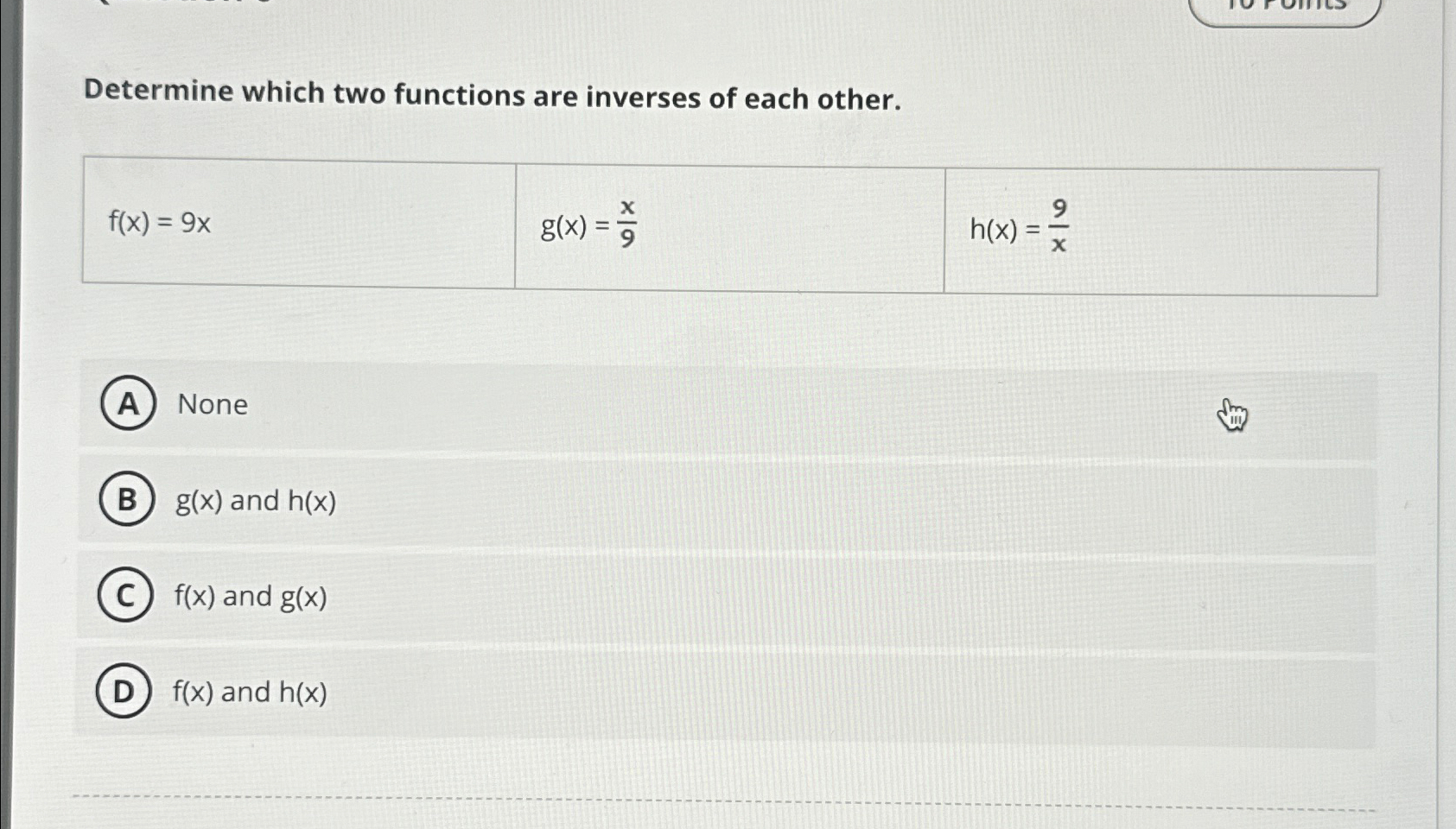 Solved Determine which two functions are inverses of each | Chegg.com