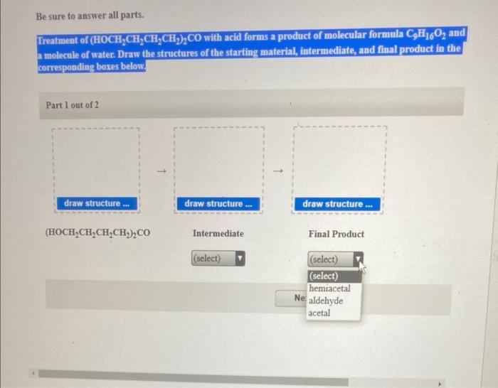 Solved Be sure to answer all parts. Treatment of ( | Chegg.com