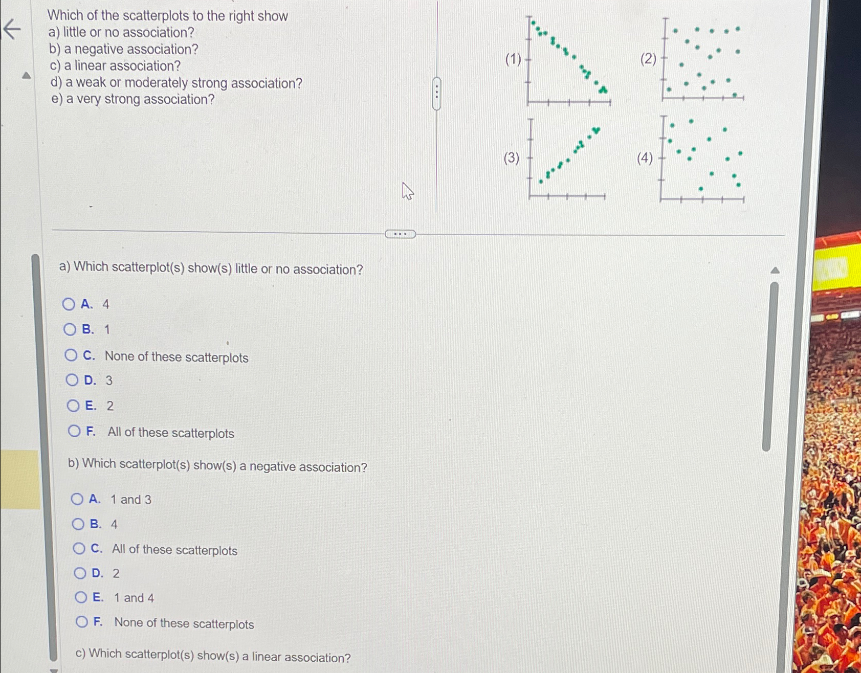Solved Which of the scatterplots to the right showa) ﻿little | Chegg.com
