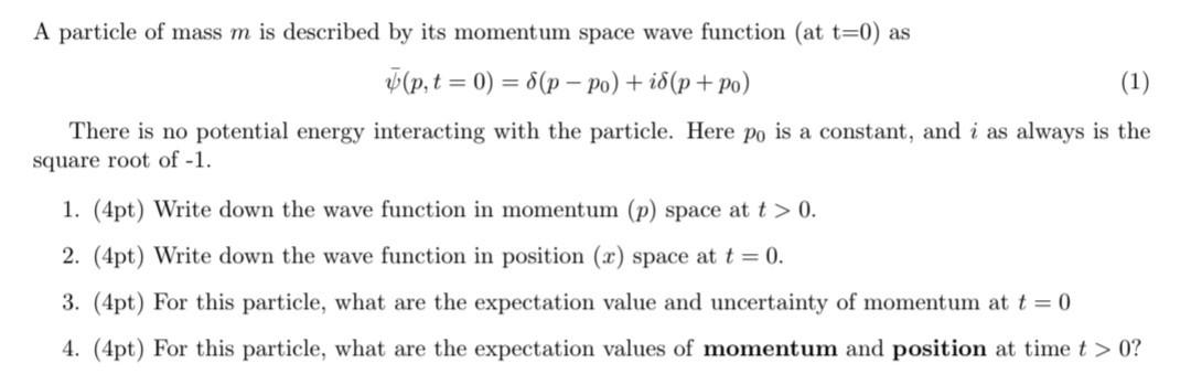 Solved A particle of mass m ﻿is described by its momentum | Chegg.com