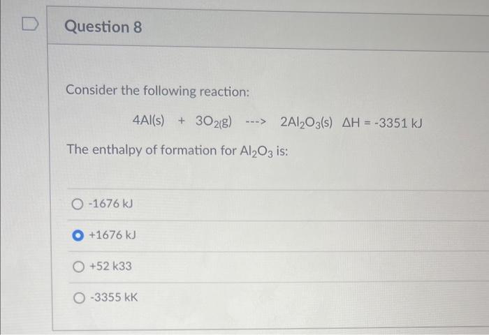 Solved Consider the following reaction: 4Al(s)+3O2( | Chegg.com