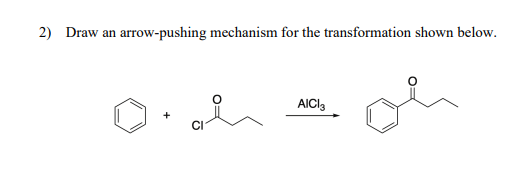 Solved Draw an arrow-pushing mechanism for the | Chegg.com