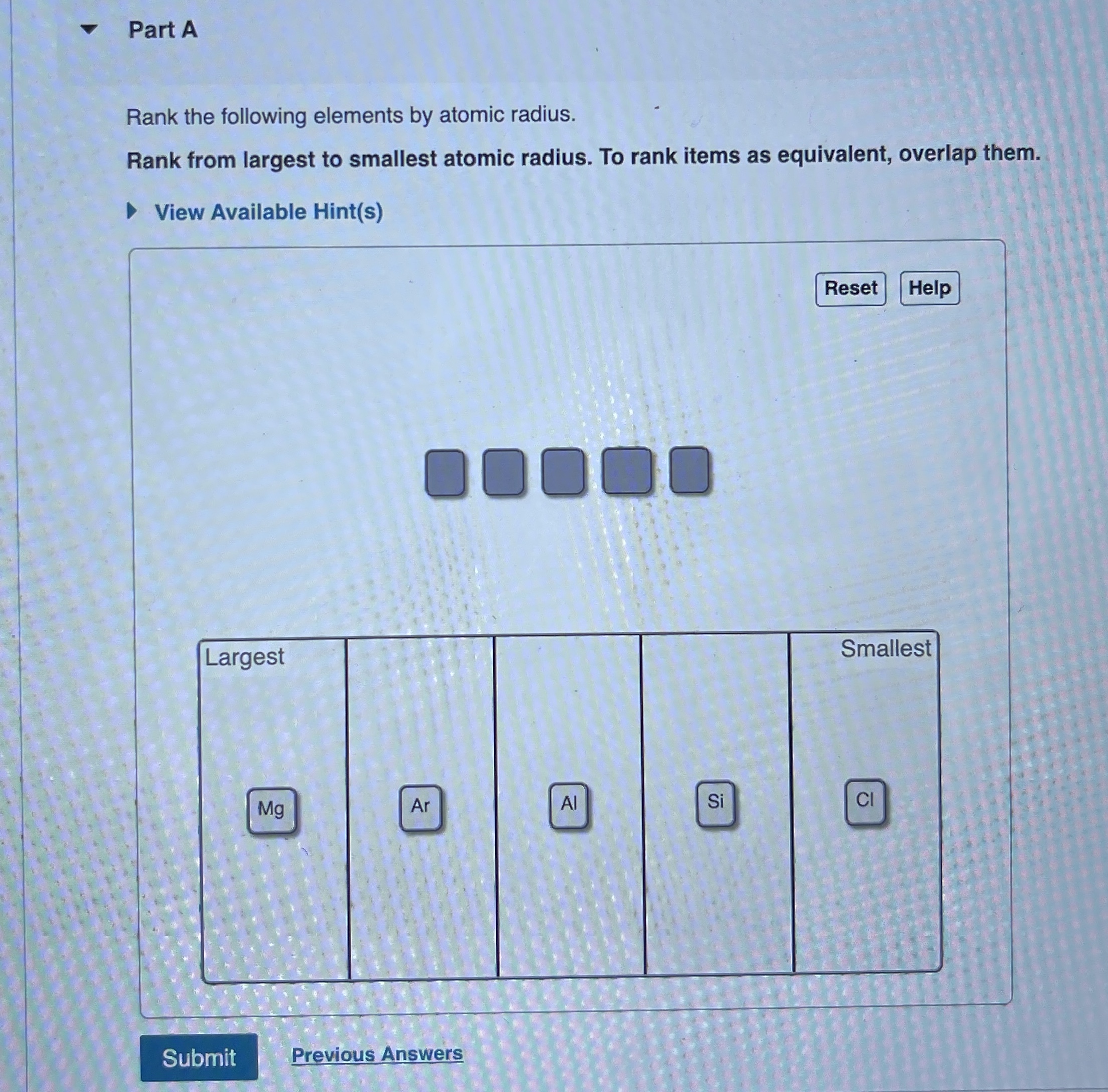 Solved Part ARank the following elements by atomic | Chegg.com