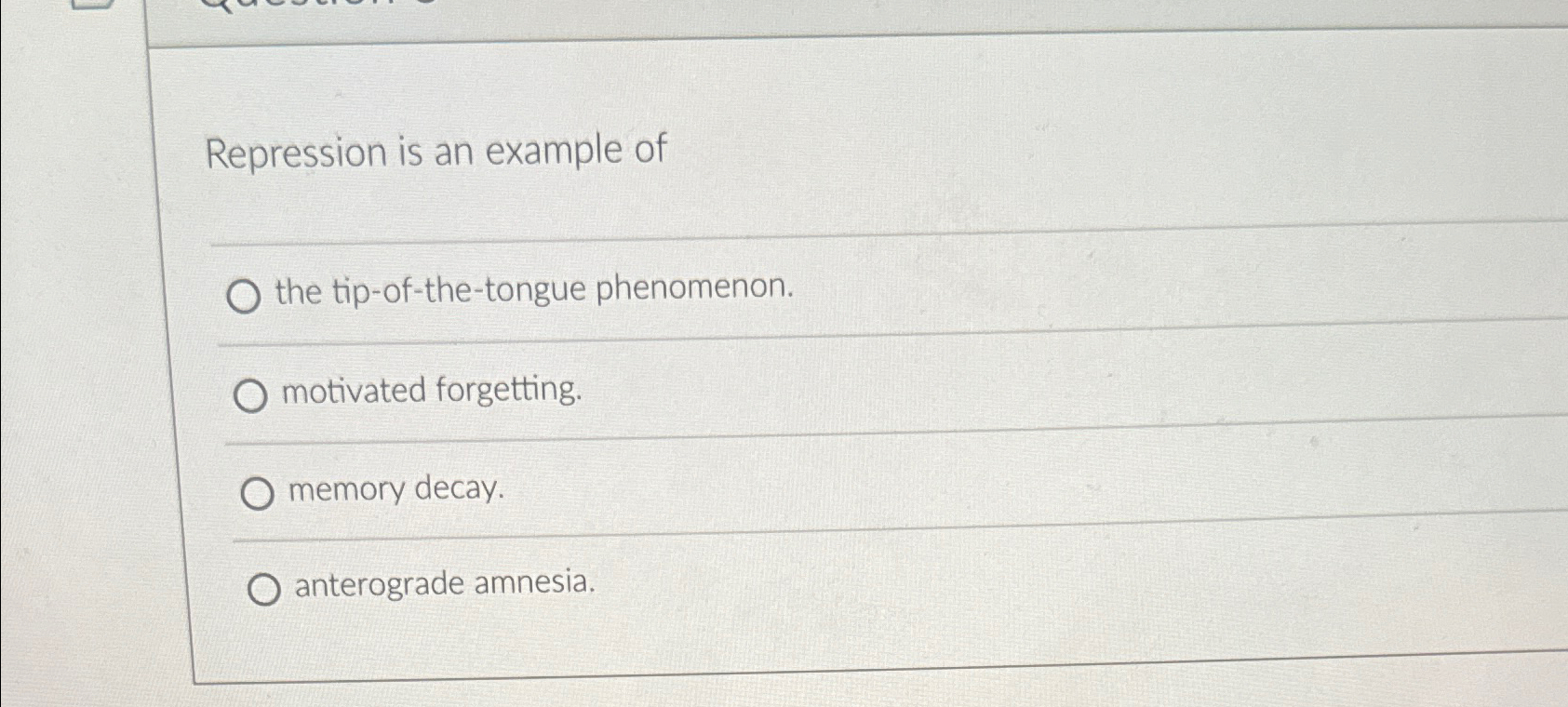 Solved Repression is an example ofthe tip-of-the-tongue | Chegg.com