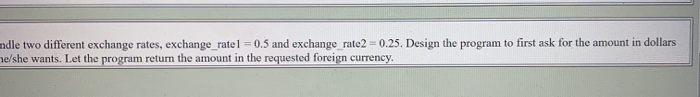 Solved end Excel Write a currency exchange program similar | Chegg.com