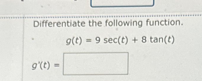 Solved Differentiate the following | Chegg.com