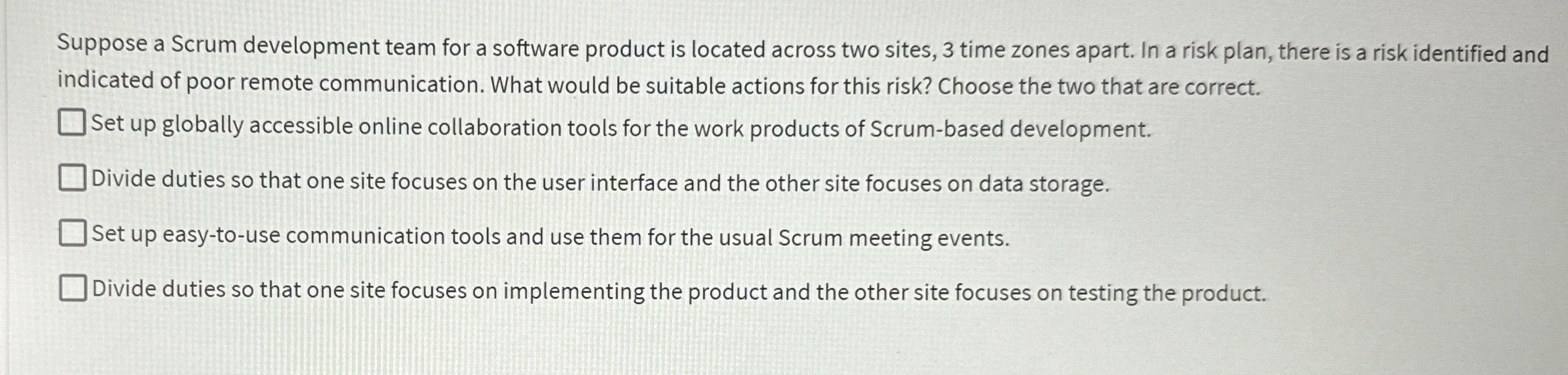 Solved Suppose a Scrum development team for a software | Chegg.com