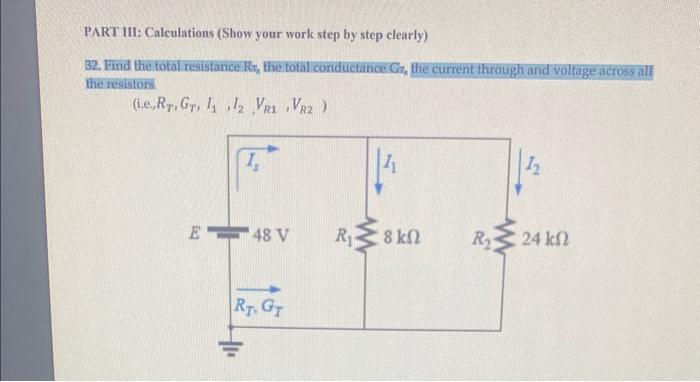 Solved (i.e., RT,GT,I1,I2,VR1,VR2 ) | Chegg.com