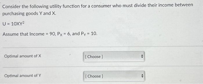 Solved Consider the following utility function for a | Chegg.com