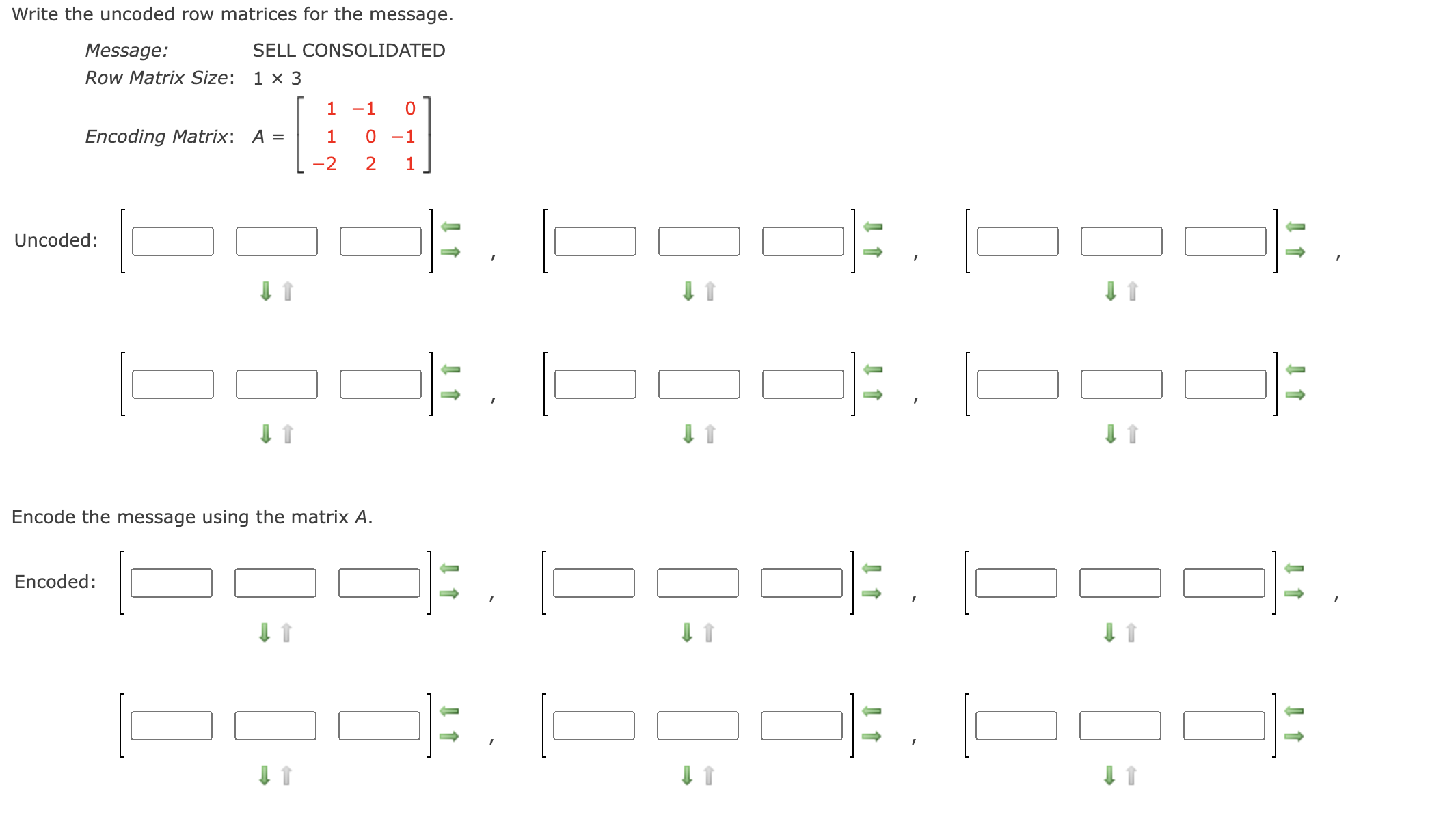 Solved Write the uncoded row matrices for the | Chegg.com