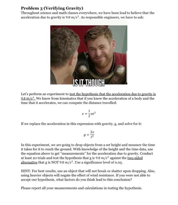 Solved Problem 3 (Verifying Gravity) Throughout science and | Chegg.com