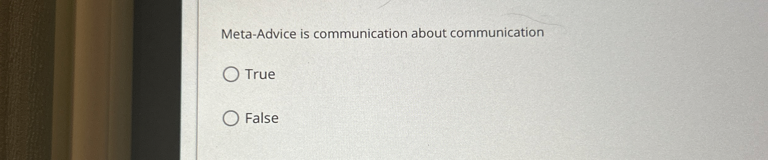 Solved Meta-Advice is communication about | Chegg.com