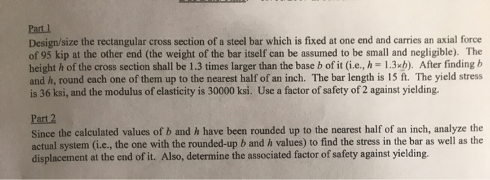 Solved Part Design/size the rectangular cross section of a | Chegg.com