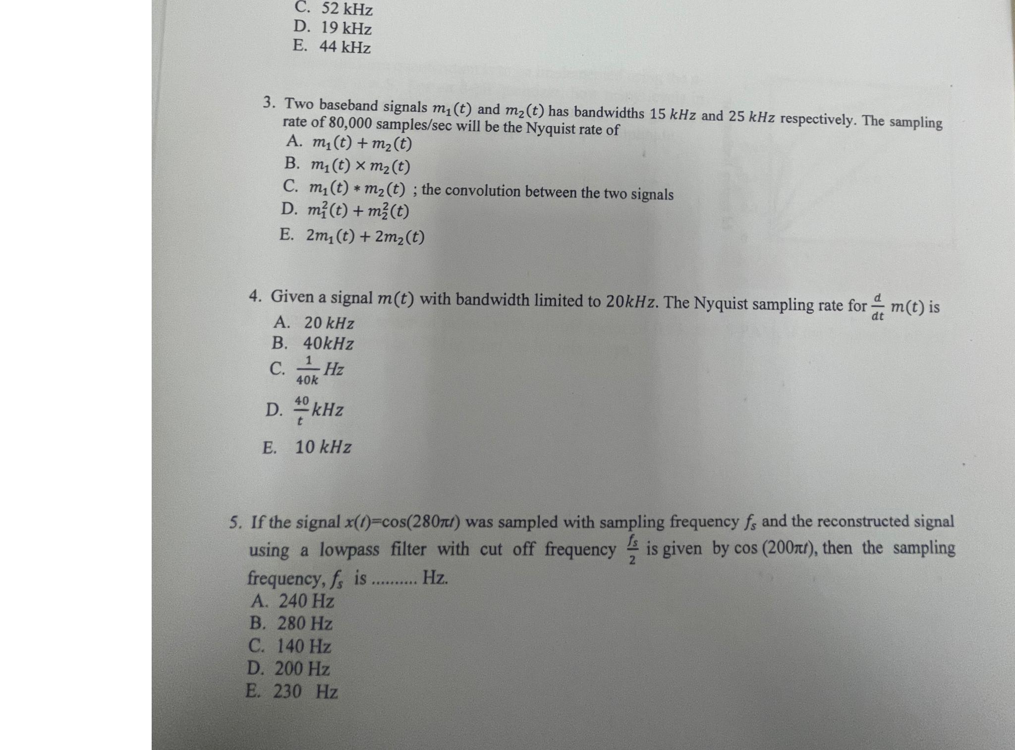 Solved C. 52kHzD. 19kHzE. 44kHz3. ﻿Two baseband signals | Chegg.com