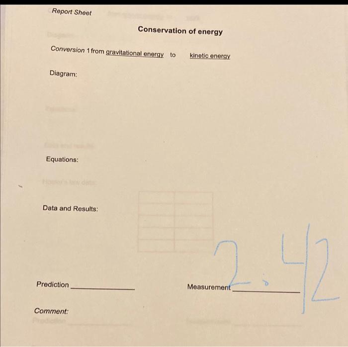 Solved Report Sheet Conservation of energy Conversion 1 from | Chegg.com