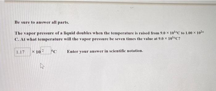 Solved Be sure to answer all parts. The vapor pressure of a | Chegg.com