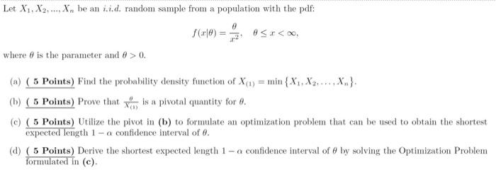 Solved Let X1,X2,…,Xn be an i.i.d. random sample from a | Chegg.com