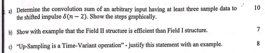 Solved a) Determine the convolution sum of an arbitrary | Chegg.com