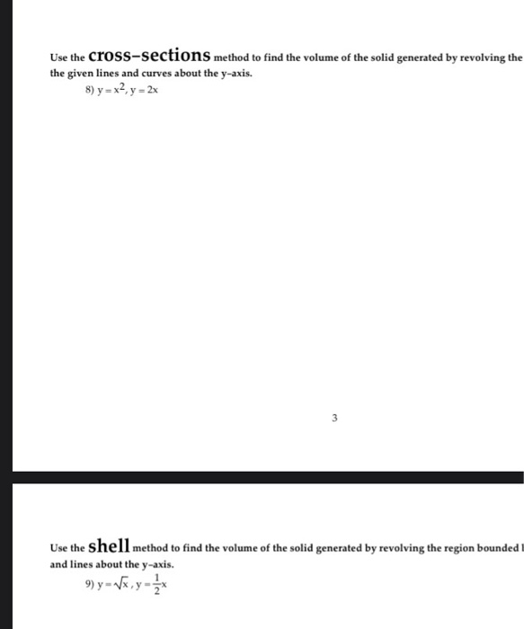 Solved Use the cross-sections method to find the volume of | Chegg.com