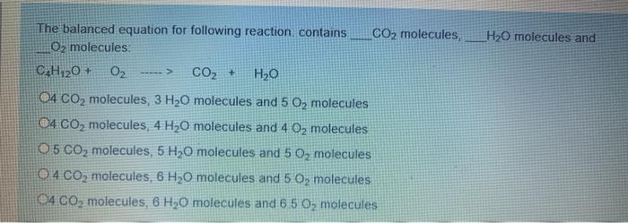 Solved CO2 molecules H2O molecules and The balanced equation | Chegg.com