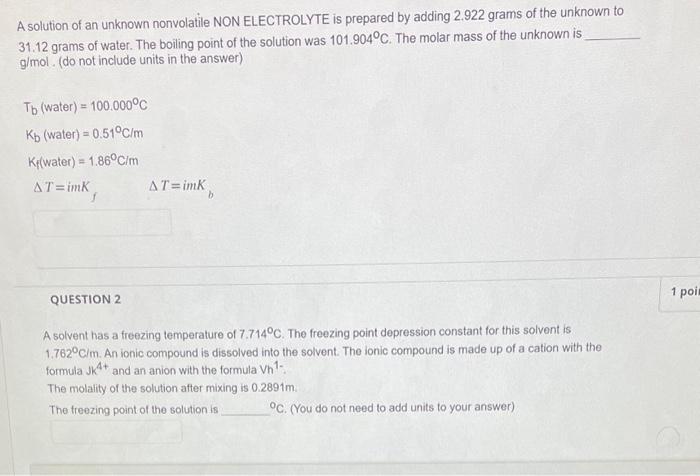 Solved A solution of an unknown nonvolatile NON ELECTROLYTE | Chegg.com