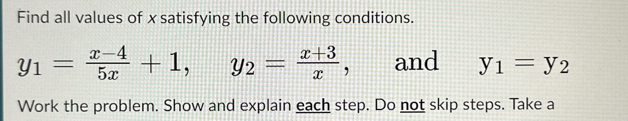 Solved Find all values of x ﻿satisfying the following | Chegg.com