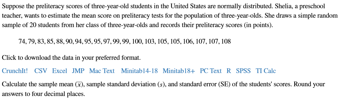 Solved Suppose the preliteracy scores of ﻿three-year-old | Chegg.com