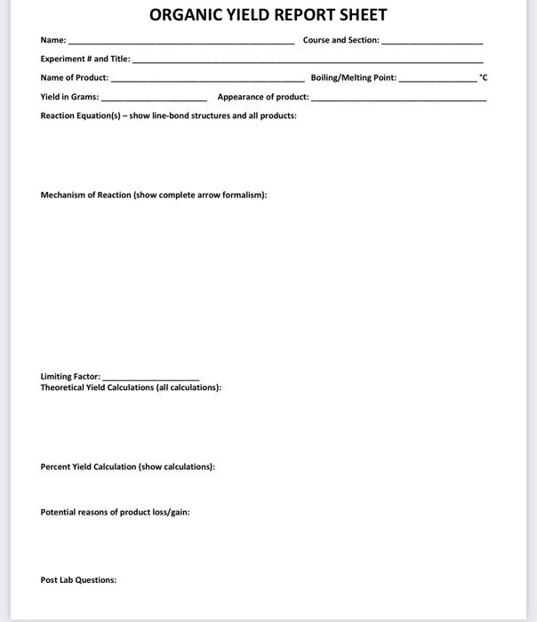 Solved Please kindly do the yield report sheet. Show all the | Chegg.com