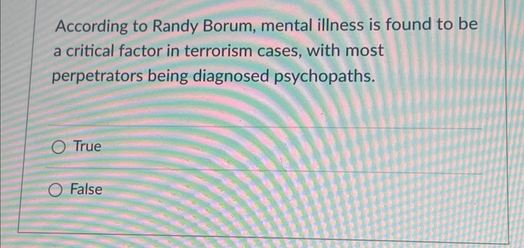 Solved According to Randy Borum, mental illness is found to | Chegg.com