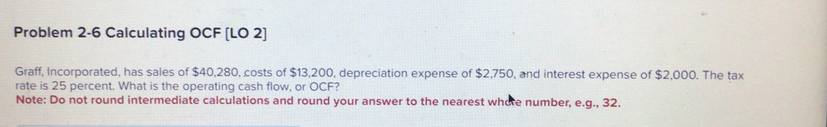 Solved Problem 2-6 ﻿Calculating OCF LO 2 | Chegg.com