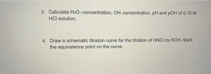 Solved 3. Calculate H3O+ concentration, OH. concentration, | Chegg.com