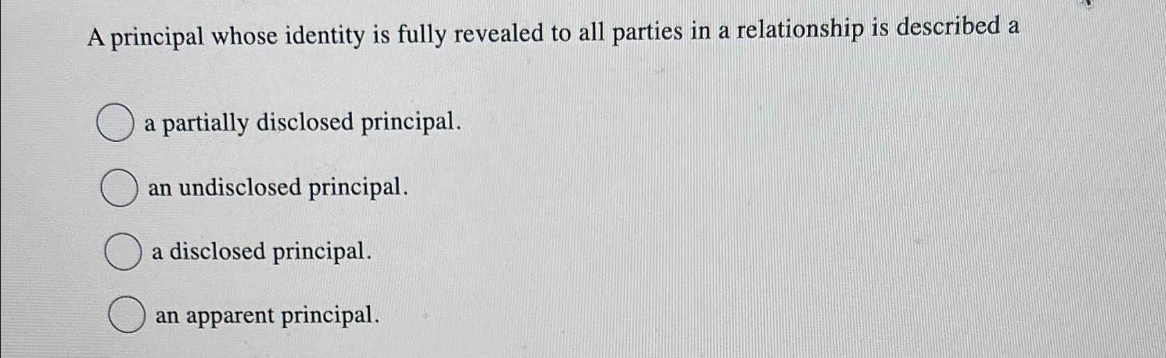 Solved A principal whose identity is fully revealed to all | Chegg.com