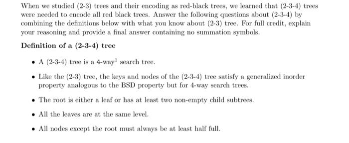 When we studied (2-3) trees and their encoding as | Chegg.com
