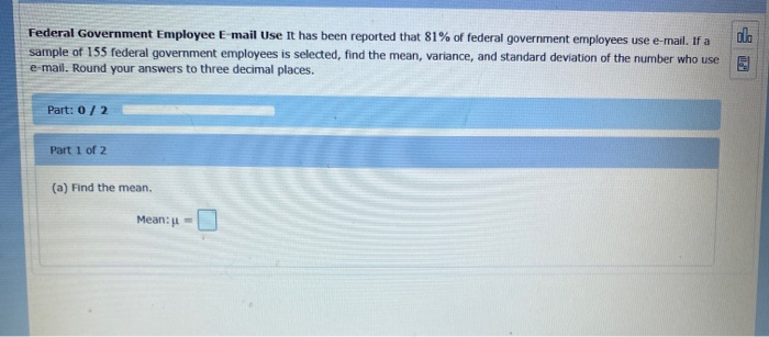 Solved Federal Government Employee Email Use It has been | Chegg.com