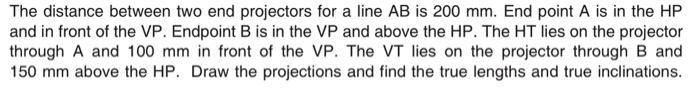 Solved The distance between two end projectors for a line AB | Chegg.com