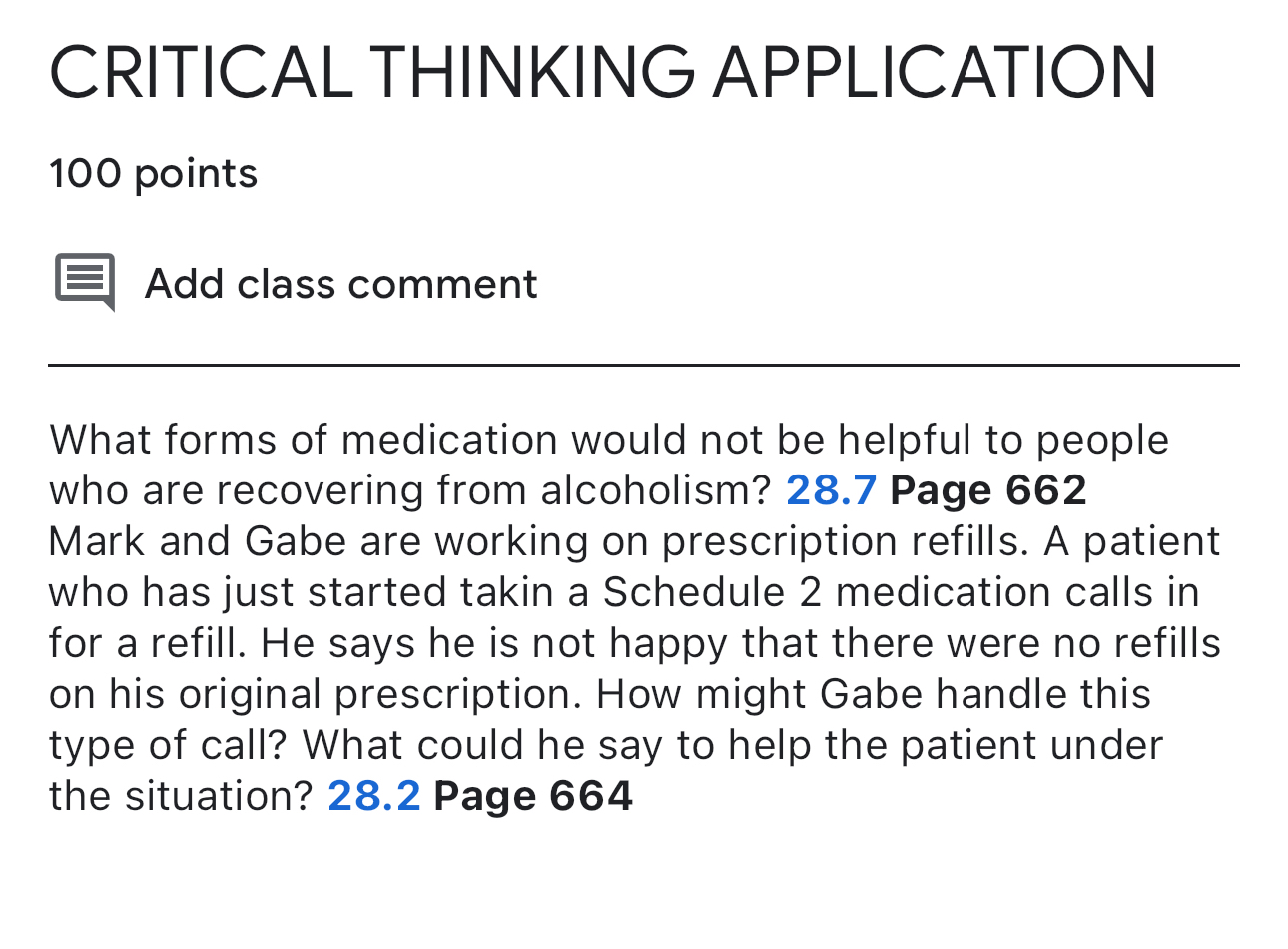 Solved CRITICAL THINKING APPLICATION100 ﻿pointsAdd class | Chegg.com