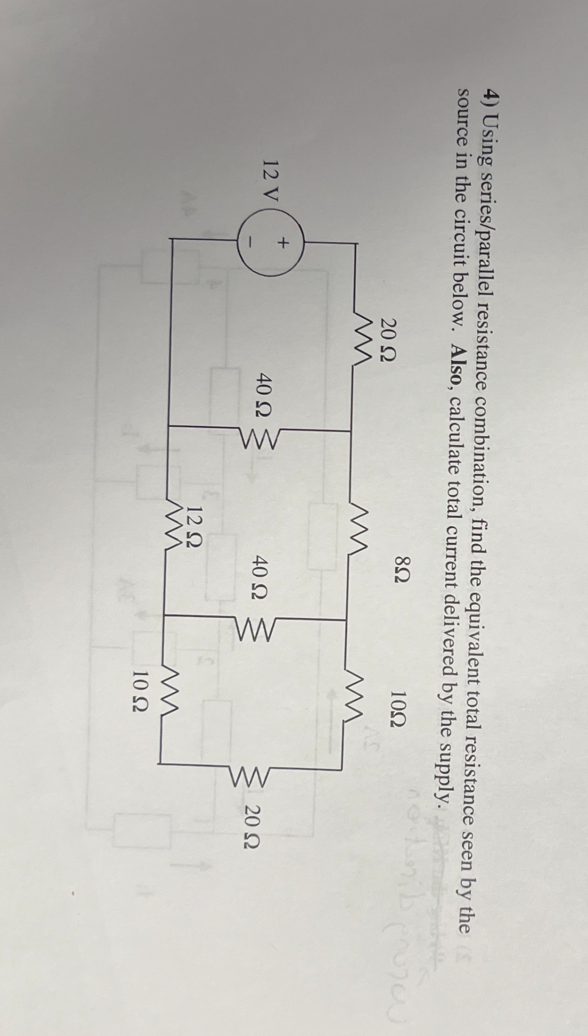 Solved Using Series Parallel Resistance Combination Find