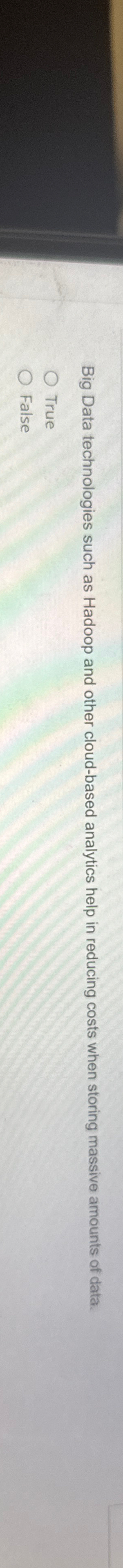 Solved Big Data technologies such as Hadoop and other | Chegg.com