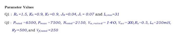 Solved Parameter Values Q1: | Chegg.com
