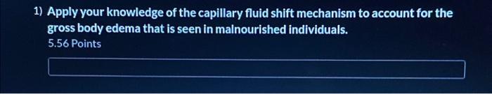 Solved 1) Apply your knowledge of the capillary fluid shift | Chegg.com