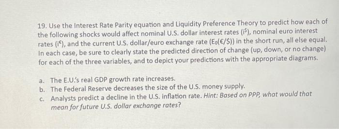Solved 19. Use the Interest Rate Parity equation and | Chegg.com