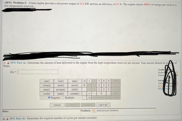 Solved (20\%) Problem 1: A heat engine provides a net power | Chegg.com