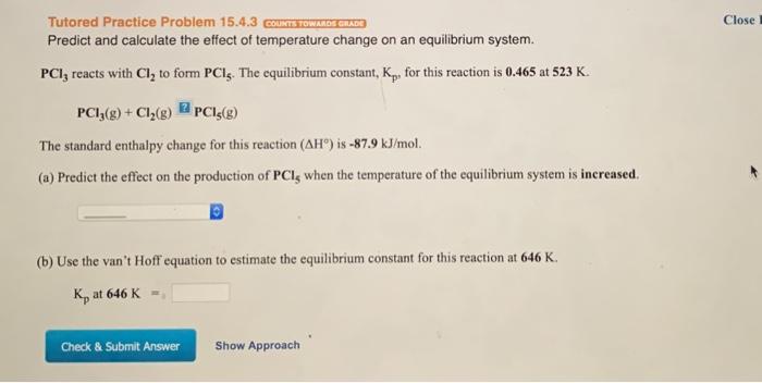 Solved Tutored Practice Problem 15 4 1 Courteshome Close