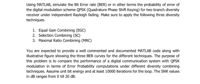 Using MATLAB, simulate the Bit Error rate (BER) or in | Chegg.com